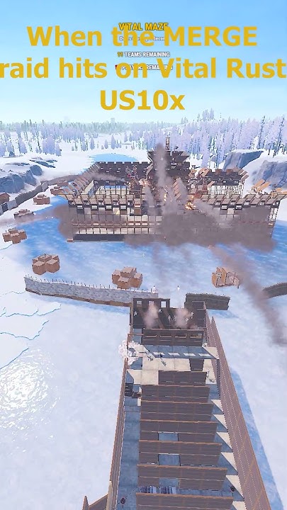When the MERGE raid hits on Vital Rust US10x! - YouTube
