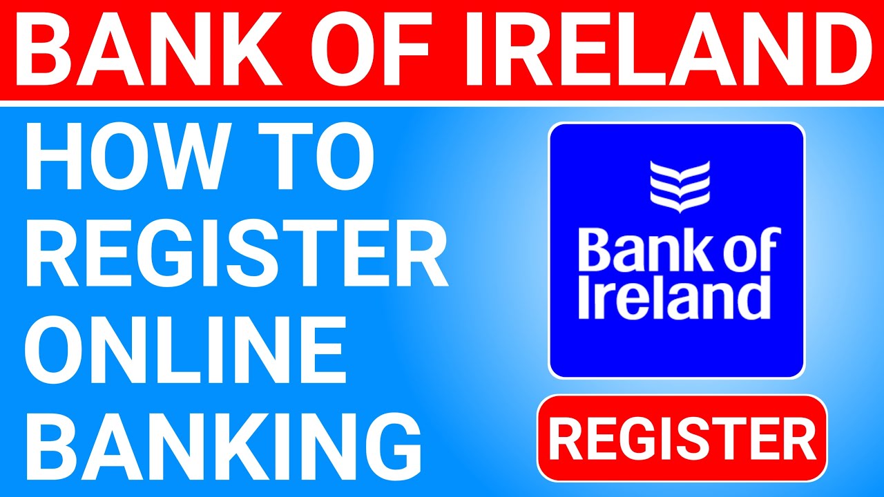 How to Register Bank of Ireland online banking | Bank of Ireland online ...