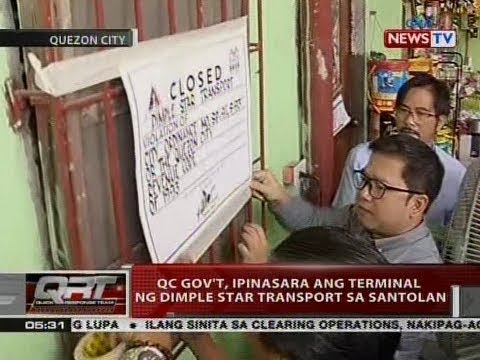 QRT: QC Gov't, ipinasara ang terminal ng Dimple Star Transport sa ...