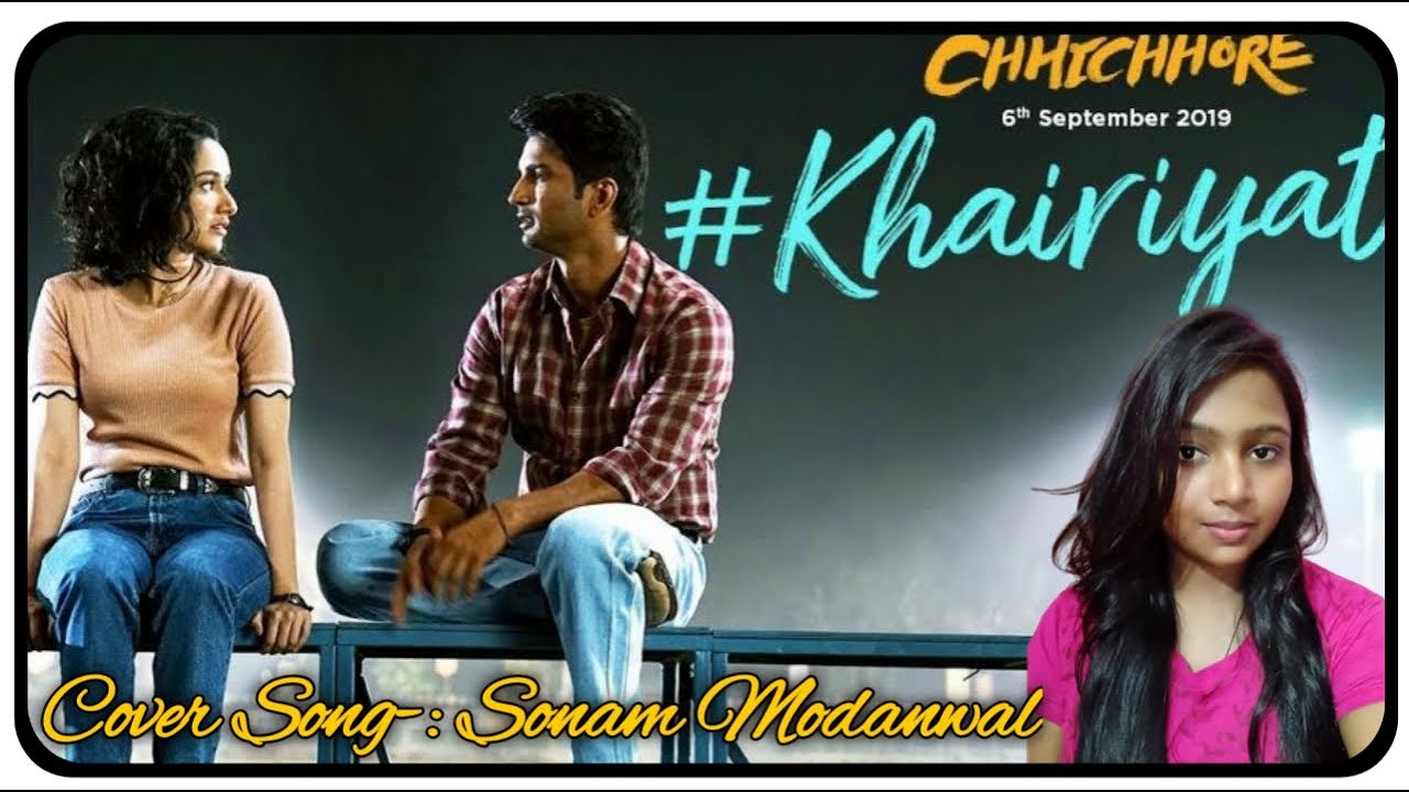 Khairiyat puchho cover song by Sonam Modanwal - YouTube