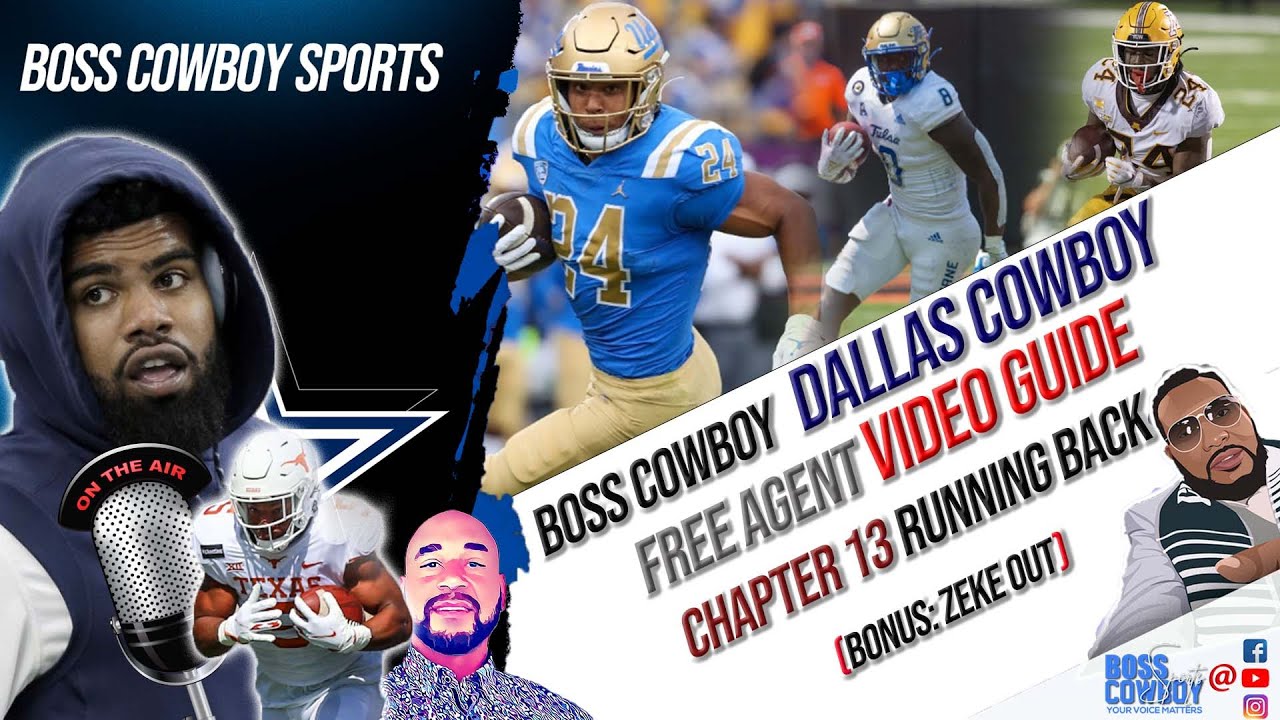Boss Cowboy Dallas Cowboy Free Agent Video Guide Chapter 13 Running ...