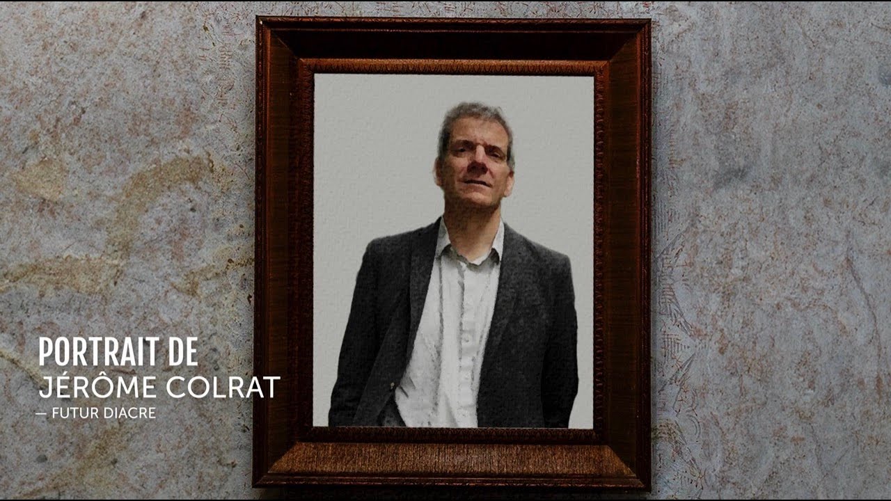 Portrait de Jérôme Colrat, nouveau diacre permanent - YouTube
