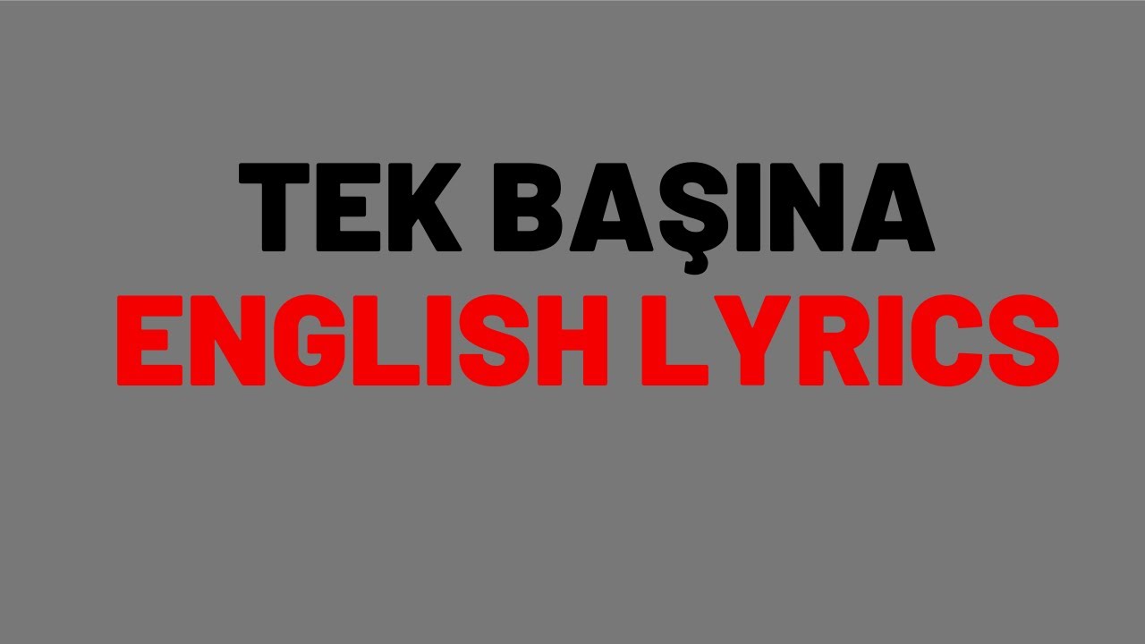 Erkin Koray-Tek Başına Turkish Song With English Lyrics (English ...