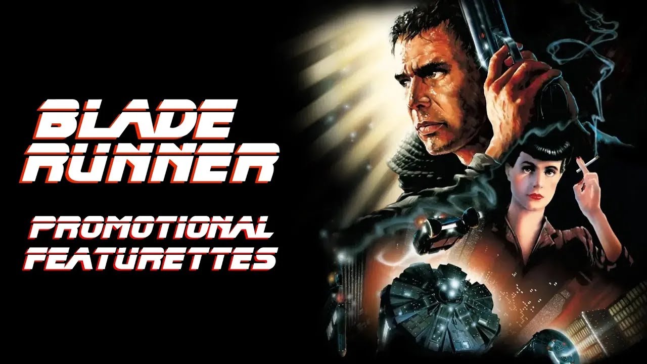 Blade Runner (1982) Bonus Features - Promotional Featurettes - YouTube