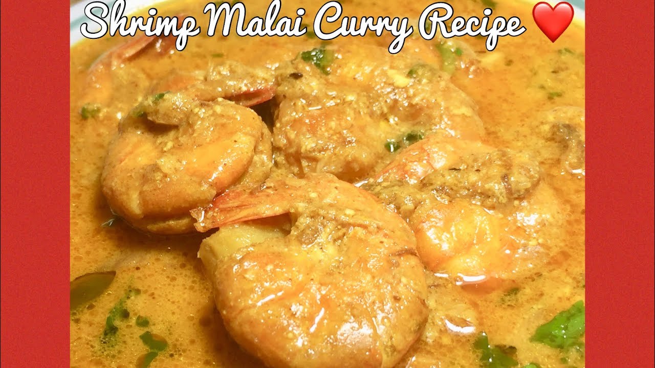 Shrimp Malai Curry Recipe 🍤 Restaurant Style Recipes at Home 💐 |Kanika ...
