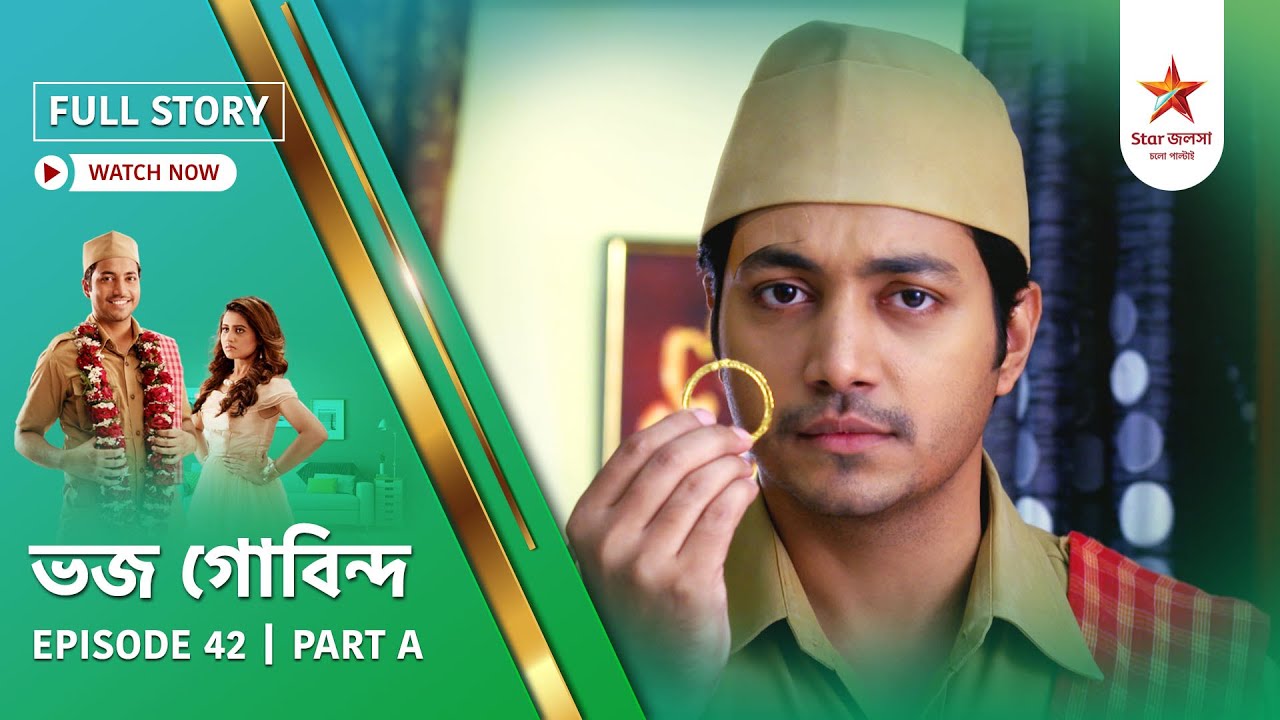 Full Story | Bhojo Gobindo | Episode 42 | Part A - YouTube