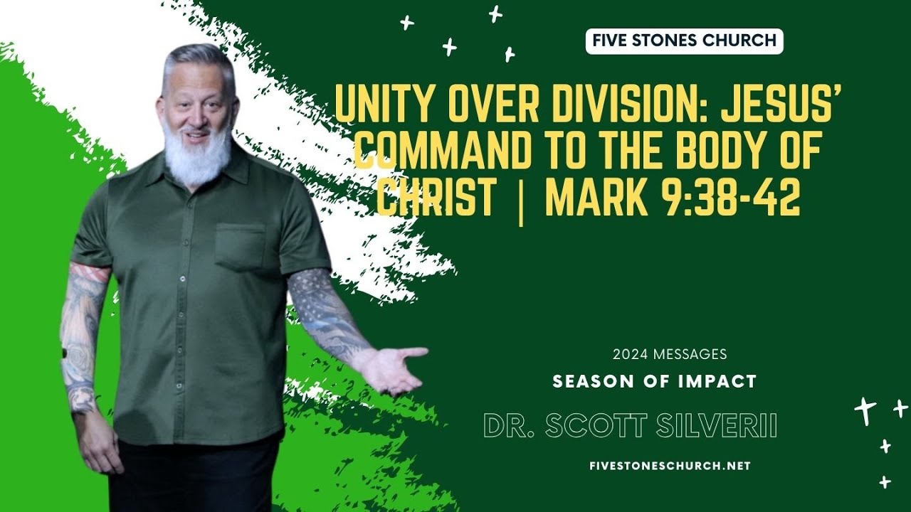 Unity Over Division: Jesus' Command to the Body of Christ | Mark 9:38 ...