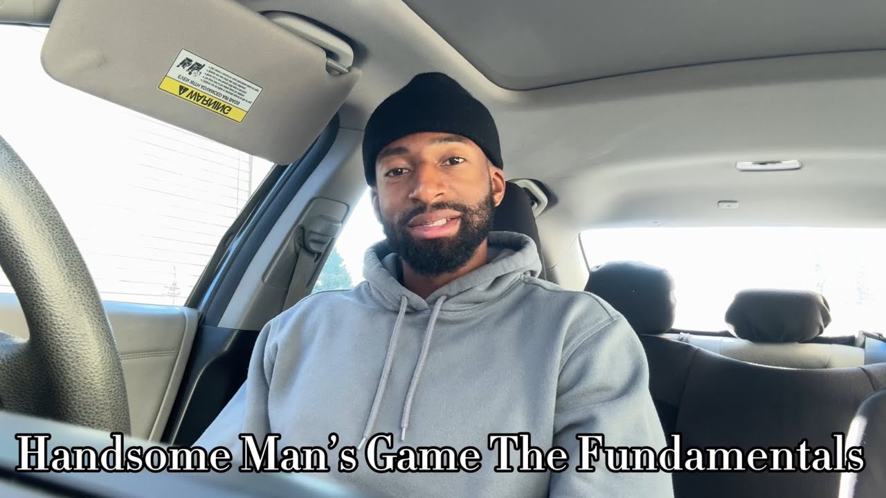 Handsome Men’s Game - The Fundamentals - YouTube