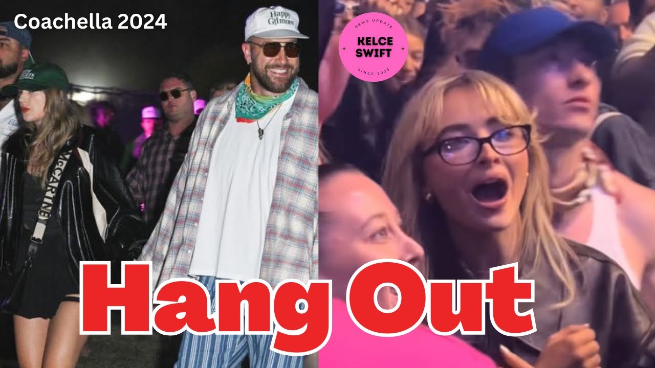 Taylor Swift & Travis Kelce HANG OUT with Sabrina Carpenter & Barry ...