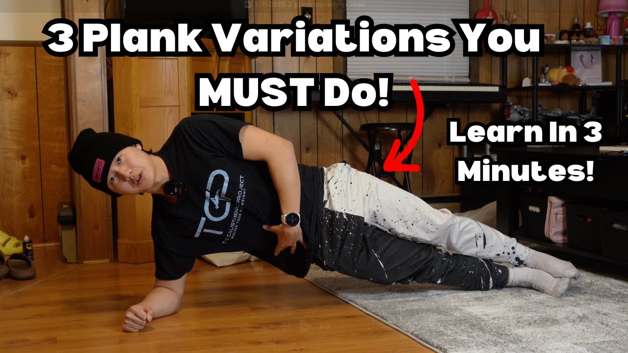 3 Plank Variations You MUST DO! (Learn in 3 minutes) - YouTube