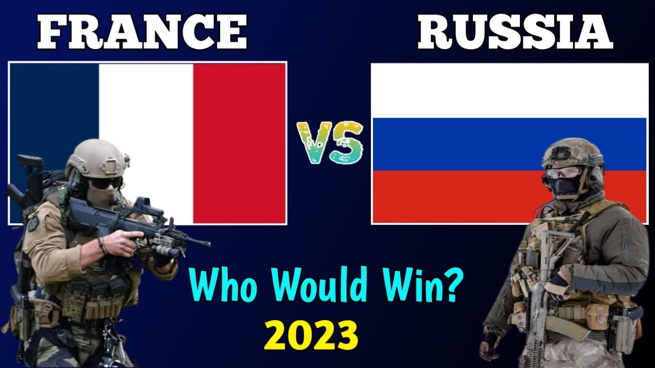 France vs Russia Military Power Comparison 2023 | Russia vs France ...