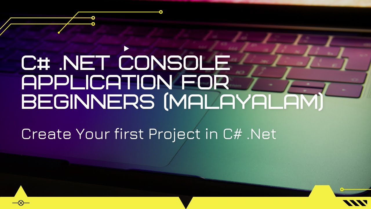C# .net Console Application for Beginners in Malayalam - YouTube