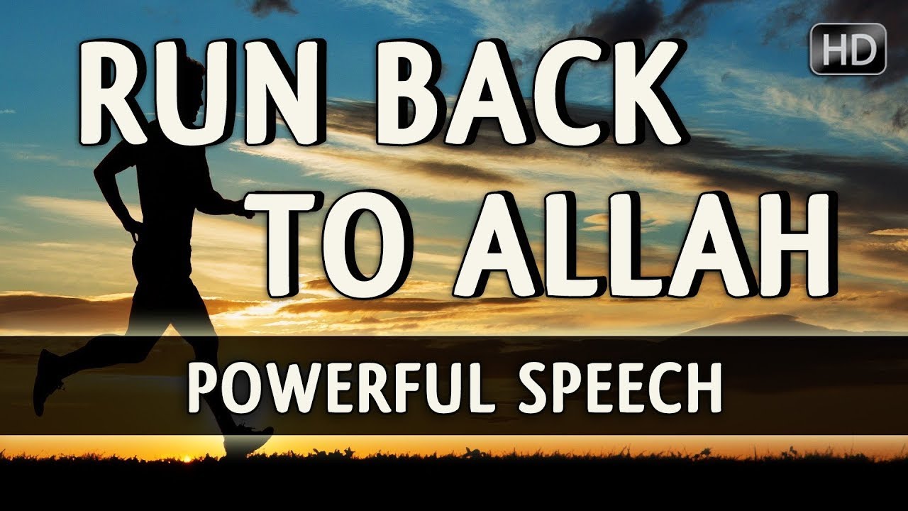 Run Back To Allah ᴴᴰ ┇ Powerful Speech ┇ Ustadh Jalal Ibn Saeed ┇ The ...