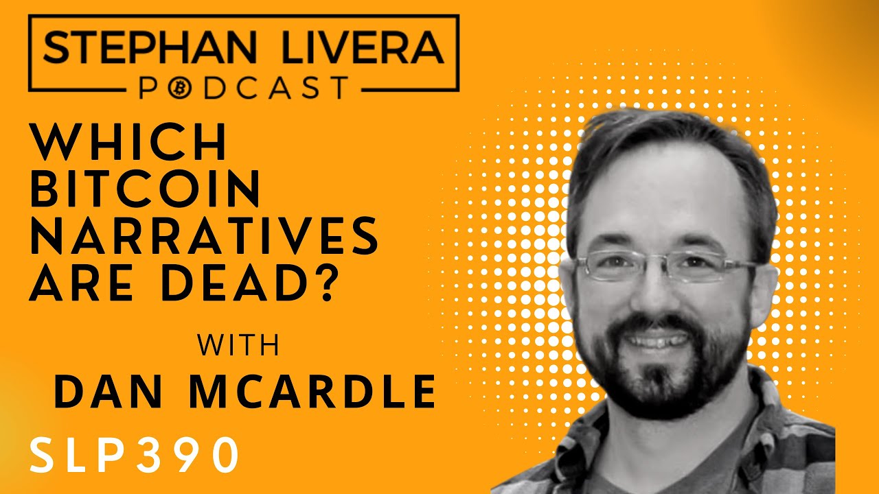 SLP390 Dan McArdle - Which Bitcoin Narratives Are Dead? - YouTube