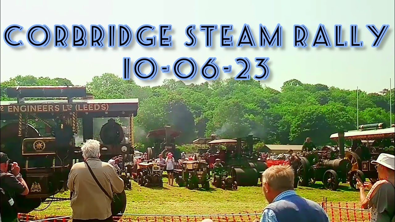Steam Engines only @ Corbridge steam rally. 10-6-23 - YouTube