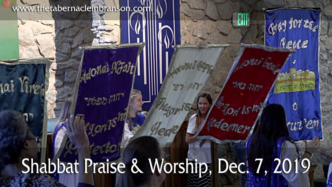Shabbat Praise & Worship, Dec. 7, 2019 - YouTube