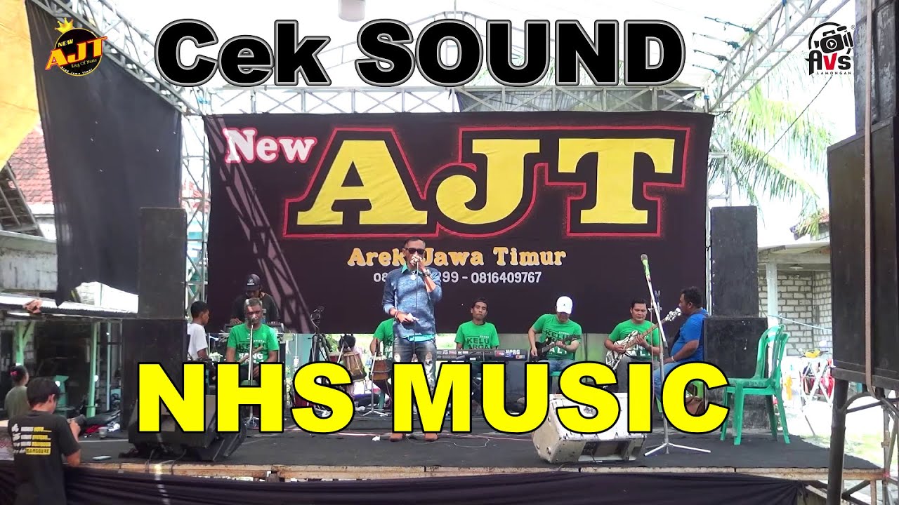 Cek Sound NHS | New AJT | Permata Hati - YouTube