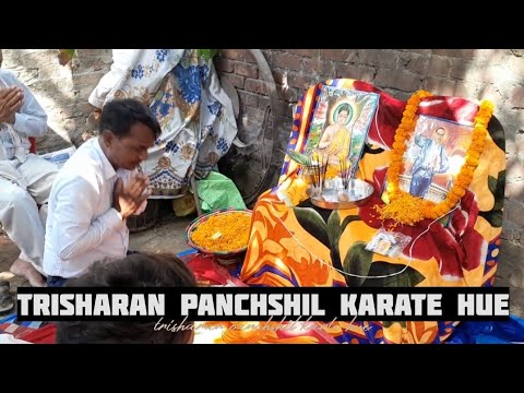 💯trisharan Panchshil karate hue🙏||jay bhim sathiyon|| #barchha karykram ...
