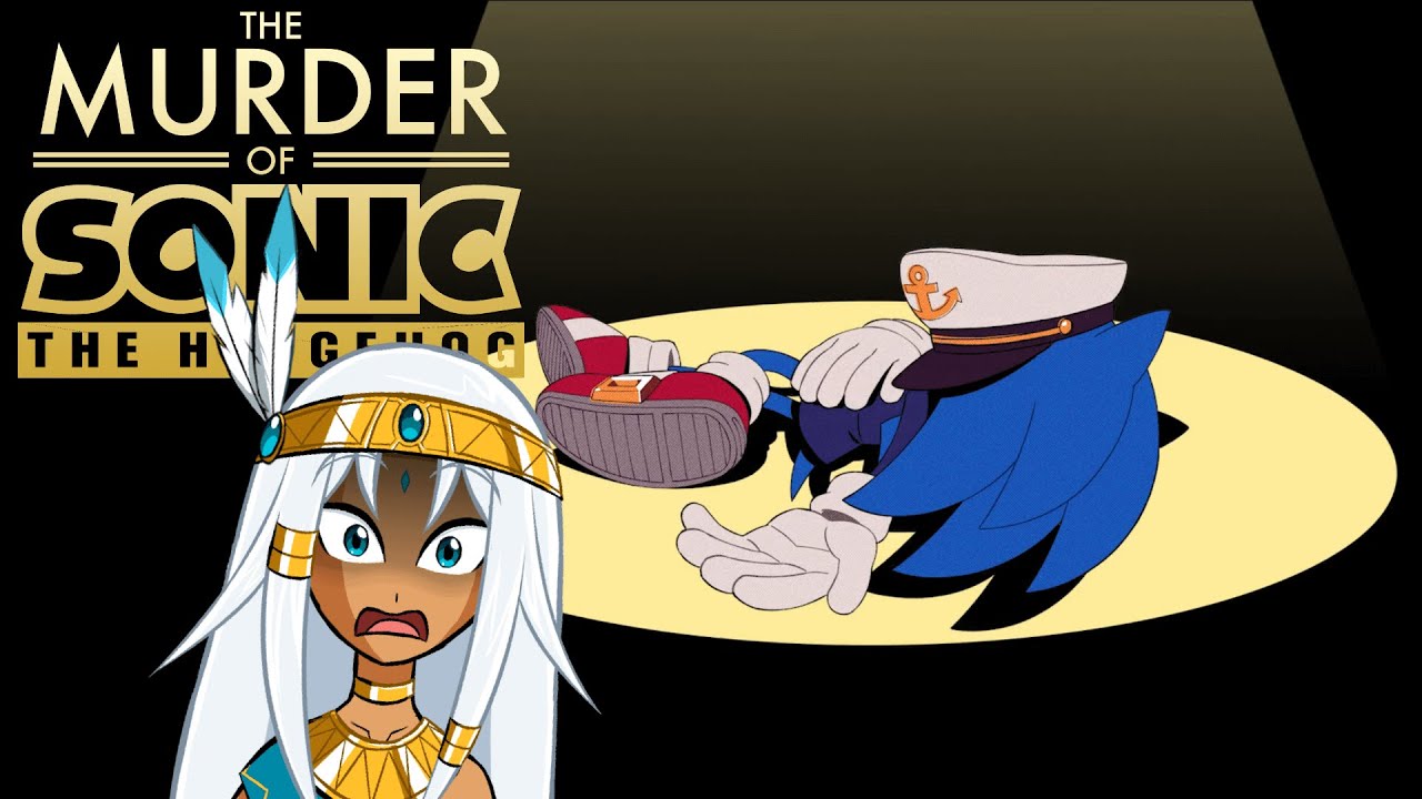 [THE MURDER OF SONIC THE HEDGEHOG] The butler did it - YouTube