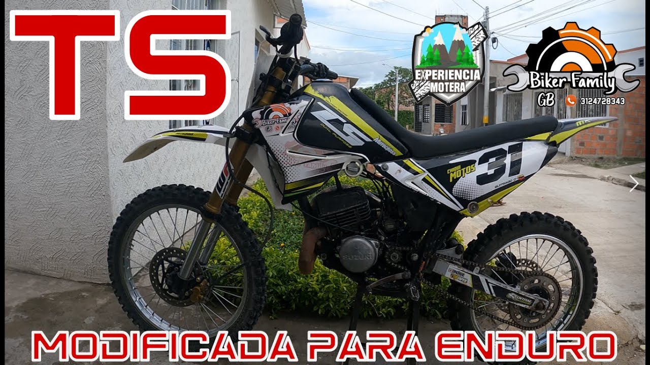 SUZUKI TS 125 MODIFICADA Y MEJORADA PARA ENDURO 💪🏽😎🏁 - YouTube