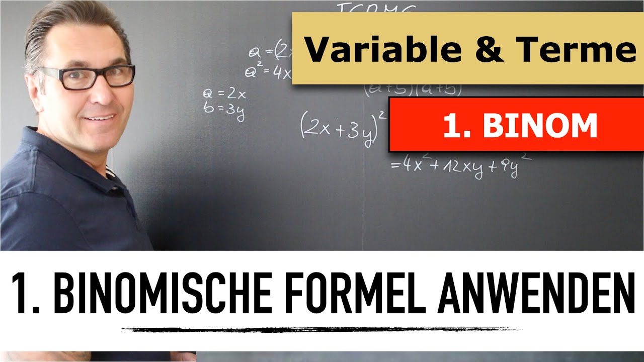 1. Binomische Formel anwenden| 1. Binomischer Lehrsatz | 1. Binom - YouTube