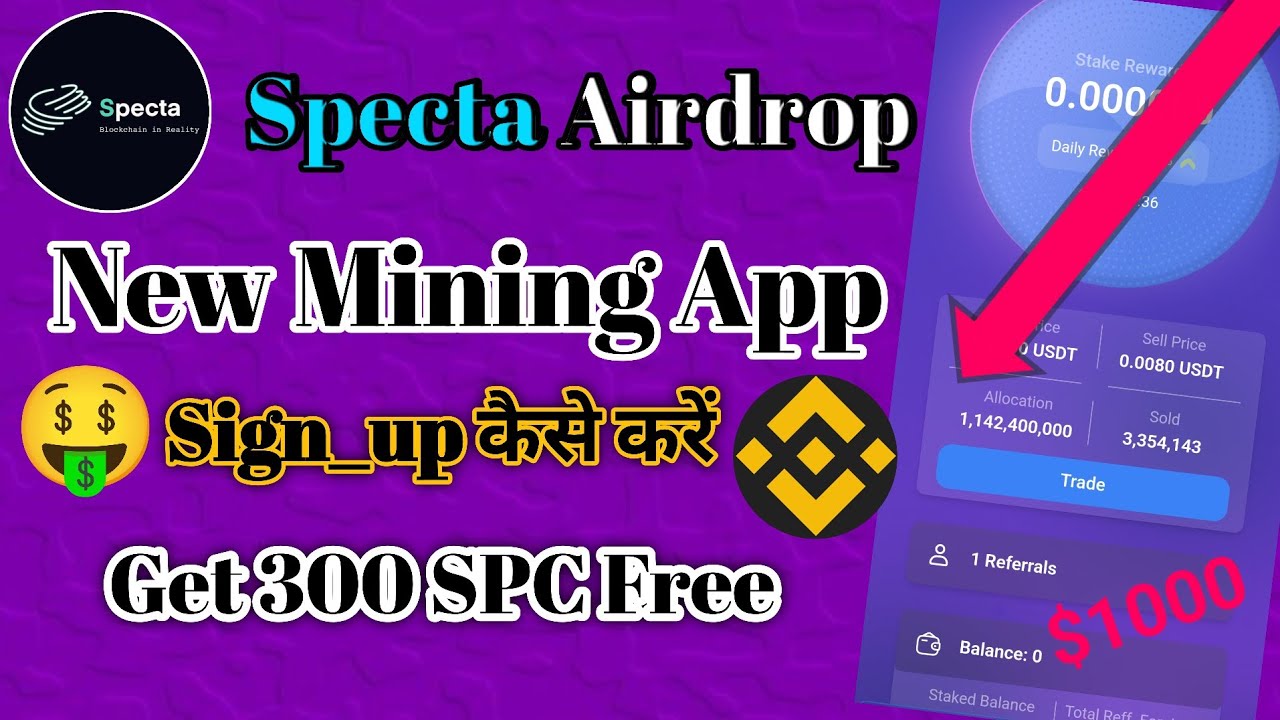 🔥Get 300 Specta Airdrop new mining app sign_up कैसे करें | Specta new ...