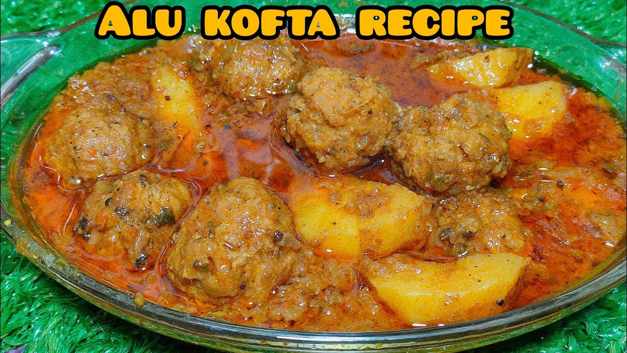 Kofta Alu Recipe || Gravy Alu Kofta Recipe - YouTube