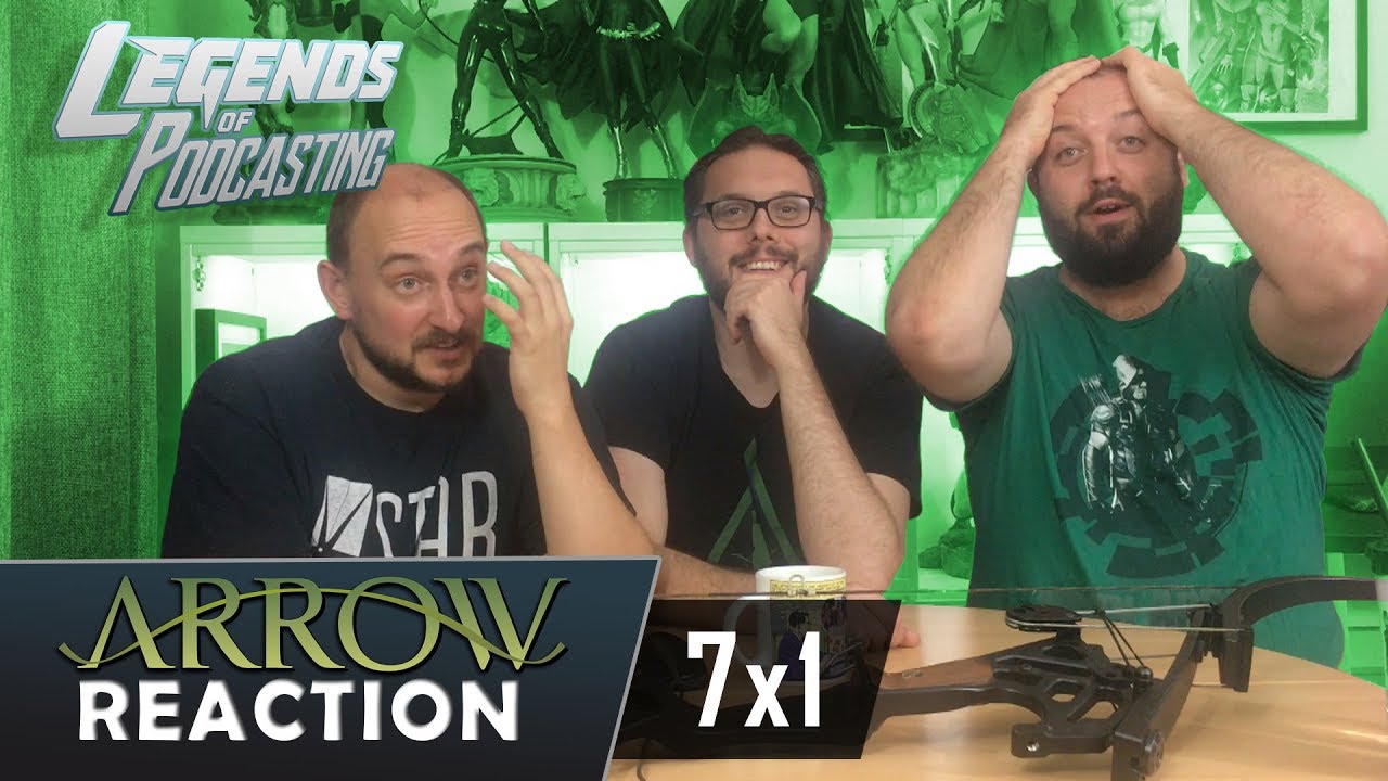 Arrow Episode 7x1 "Inmate 4587" Reaction | Legends of Podcasting - YouTube