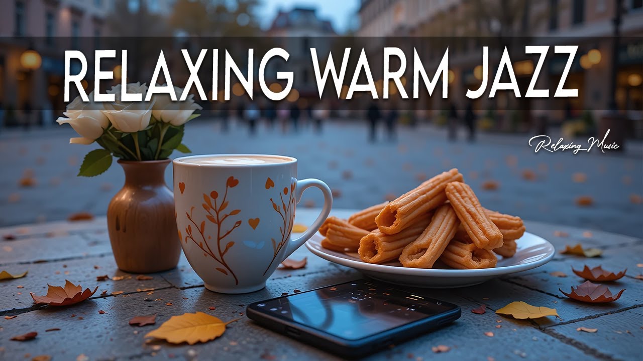 Relaxing Warm Jazz ☕ Bossa Nova instrumental for Holiday, Great Moods ...