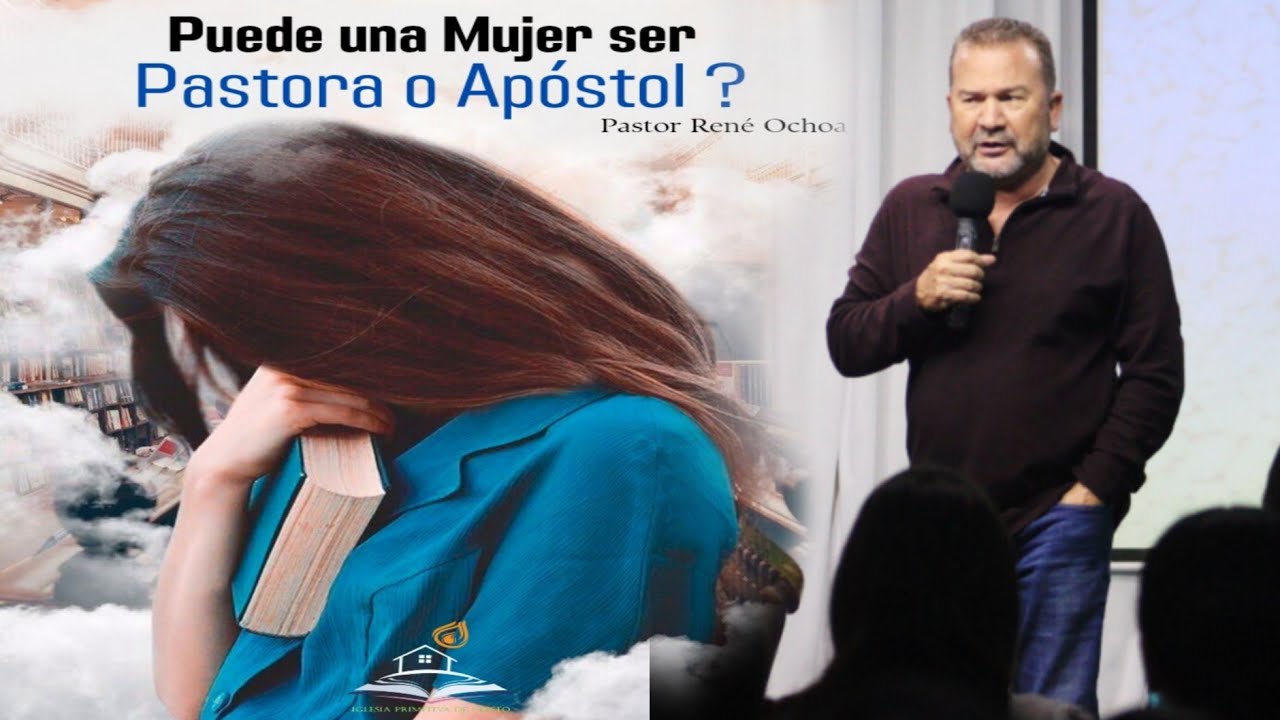 ¿PUEDE UNA MUJER SER PASTORA O APÓSTOL? - YouTube
