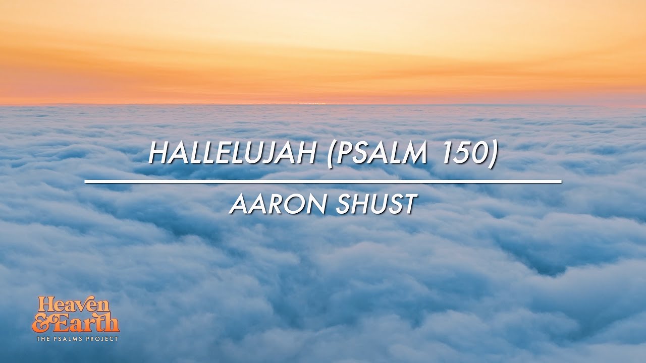 Hallelujah Psalm 150 Official Lyric Video YouTube