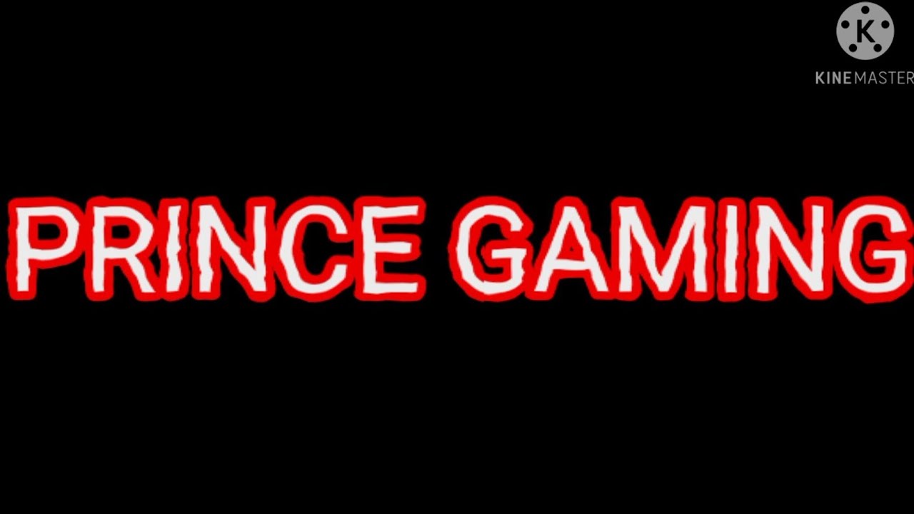 PRINCE GAMING || MOBILE GAMER|| #PRINCEGAMING #INTRO - YouTube