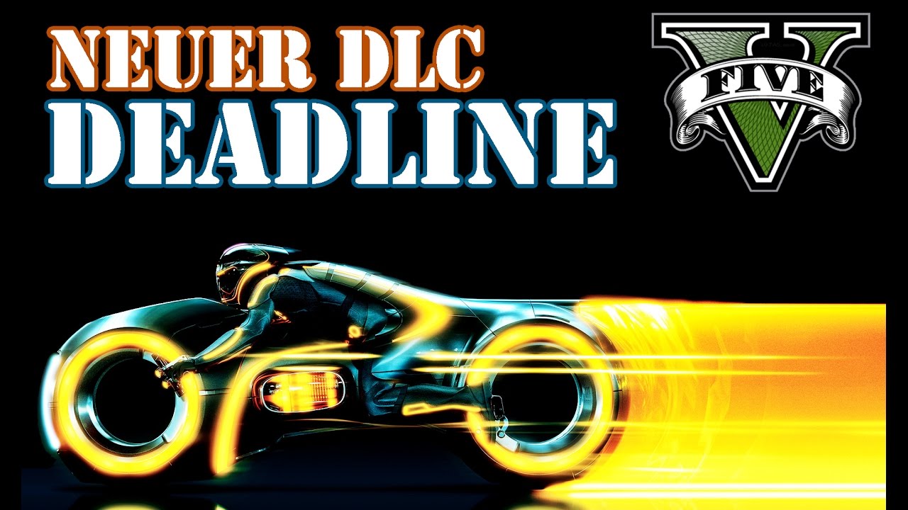 DAS NEUE GTA 5 DEADLINE DLC UPDATE ★ Gta 5 Online Gameplay | PowrotTV ...