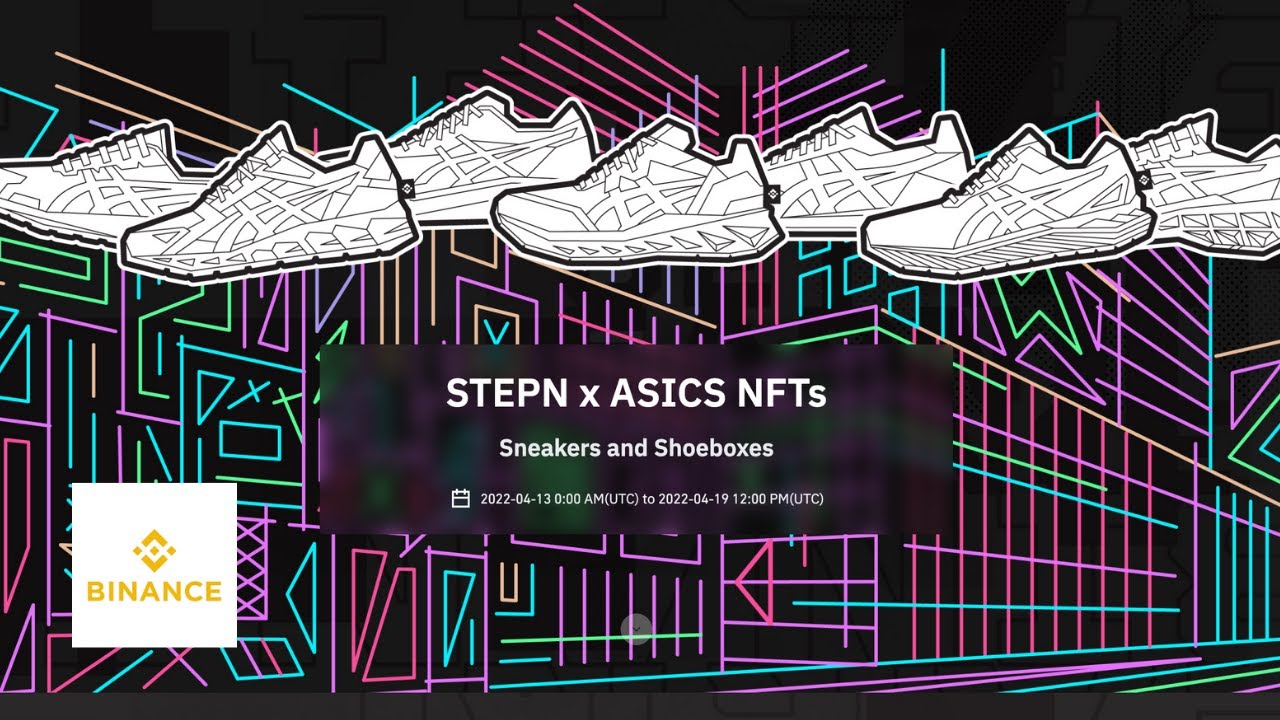 Çok Acil!! Binance Stepn&Asics NFT Çekilişi - YouTube