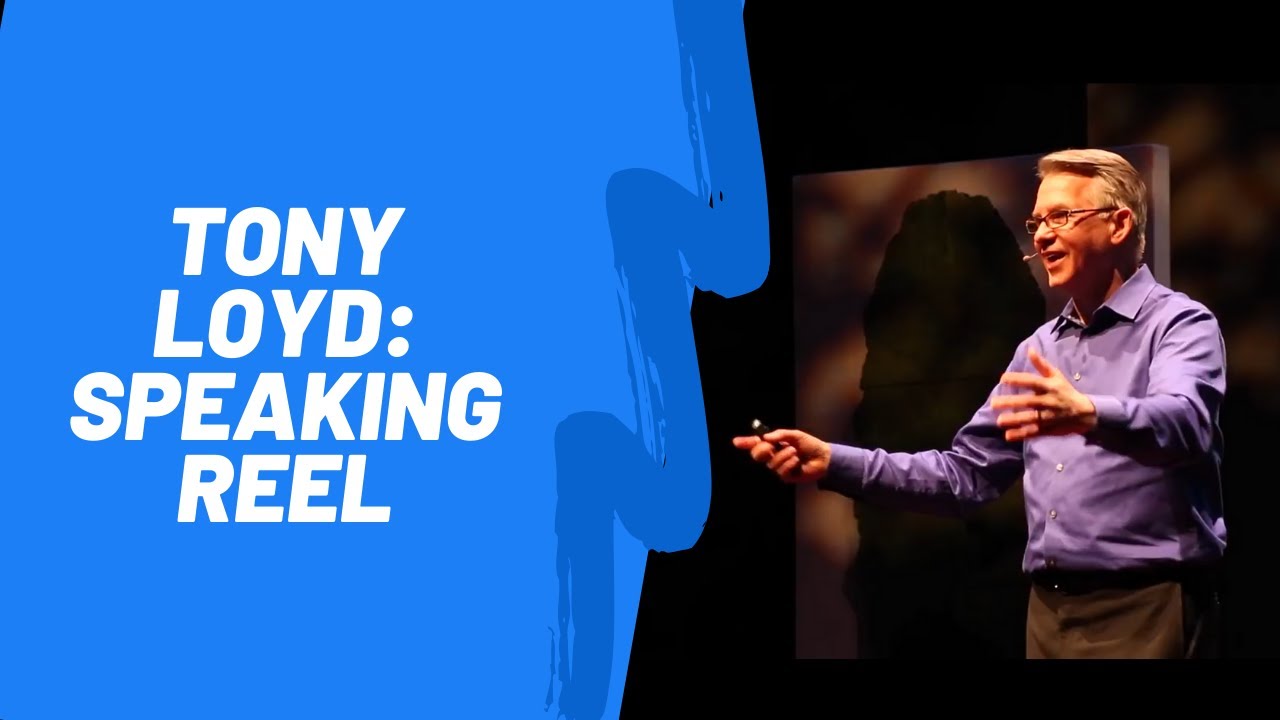 Tony Loyd Speaking Reel - YouTube