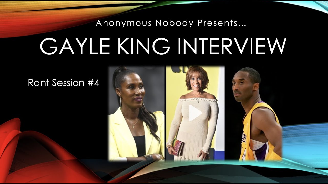 Rant Session - Gayle King Interview - YouTube