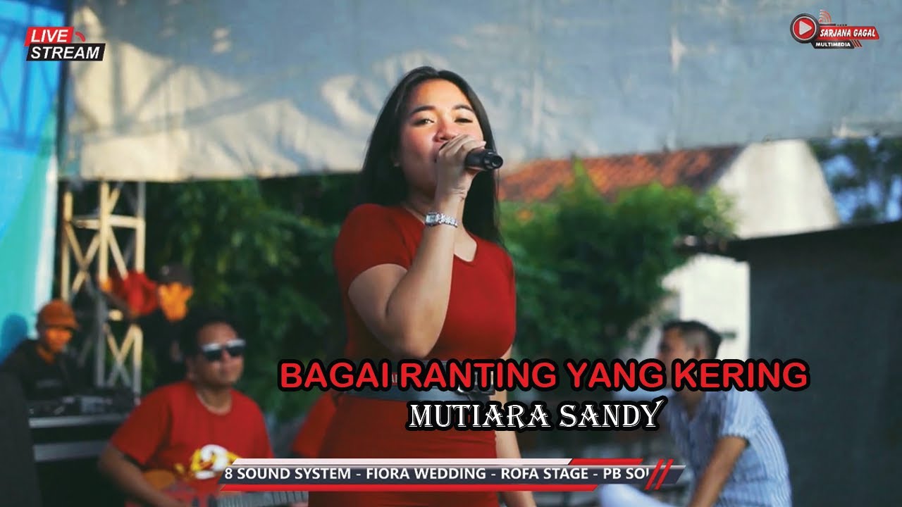 BAGAI RANTING YANG KERING - MUTIARA SANDY - YouTube