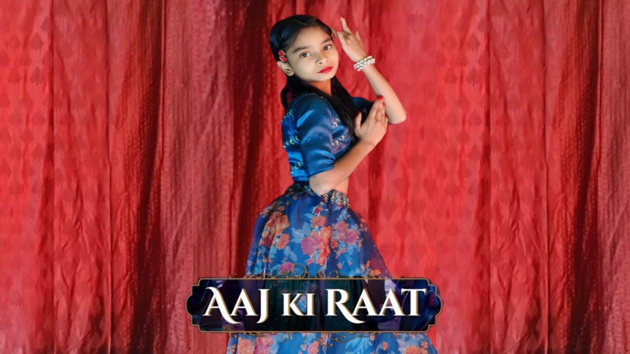 #Video Aaj Ki Raat #Dance Ft #Somya Rajput #Madhubanti | -Stree 2 New # ...