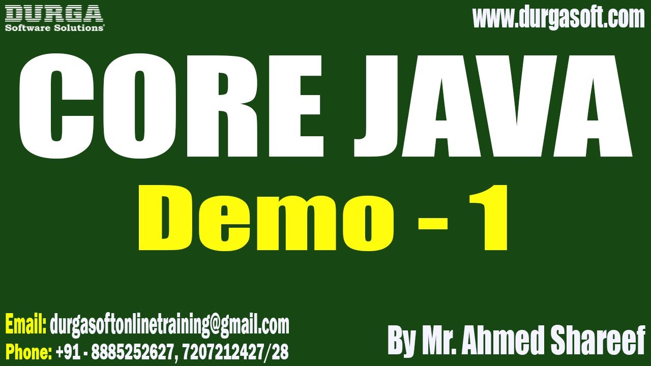CORE JAVA tutorials || Demo - 1 || by Mr. Ahmed Shareef On 21-07-2025 ...