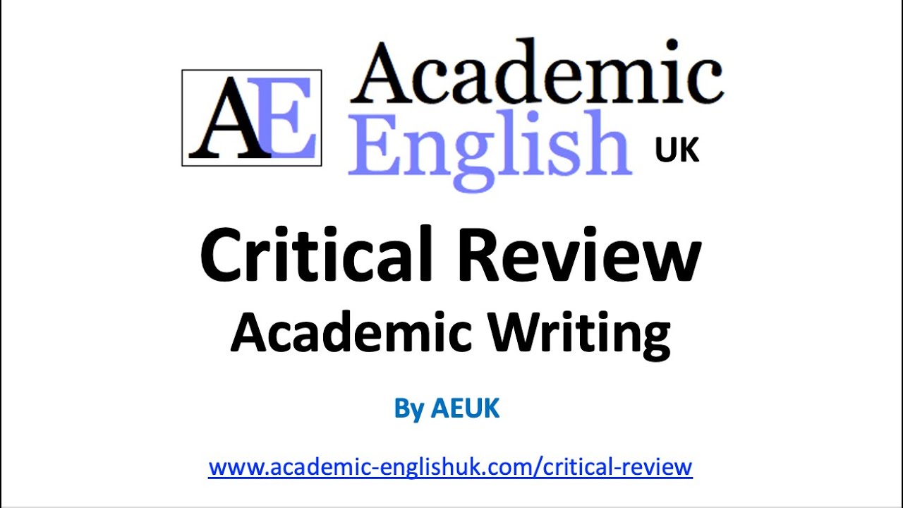 How to write a critical review / Academic Writing - YouTube