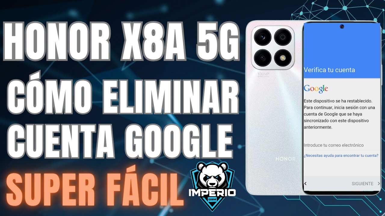 HONOR X8A 5G FRP | ELIMINAR CUENTA GOOGLE HONOR X8A 5G RBN-NX3 5G ...