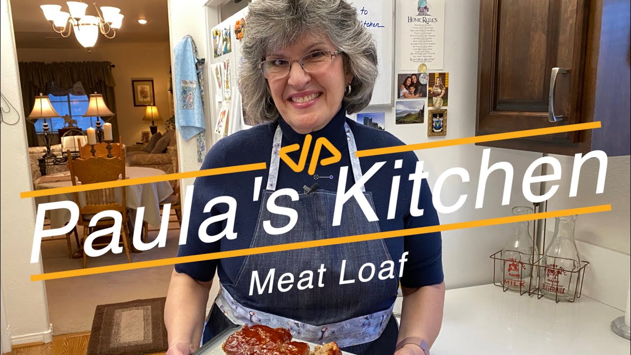 Paula's Kitchen S2 Ep 6: Classic Meat Loaf - YouTube
