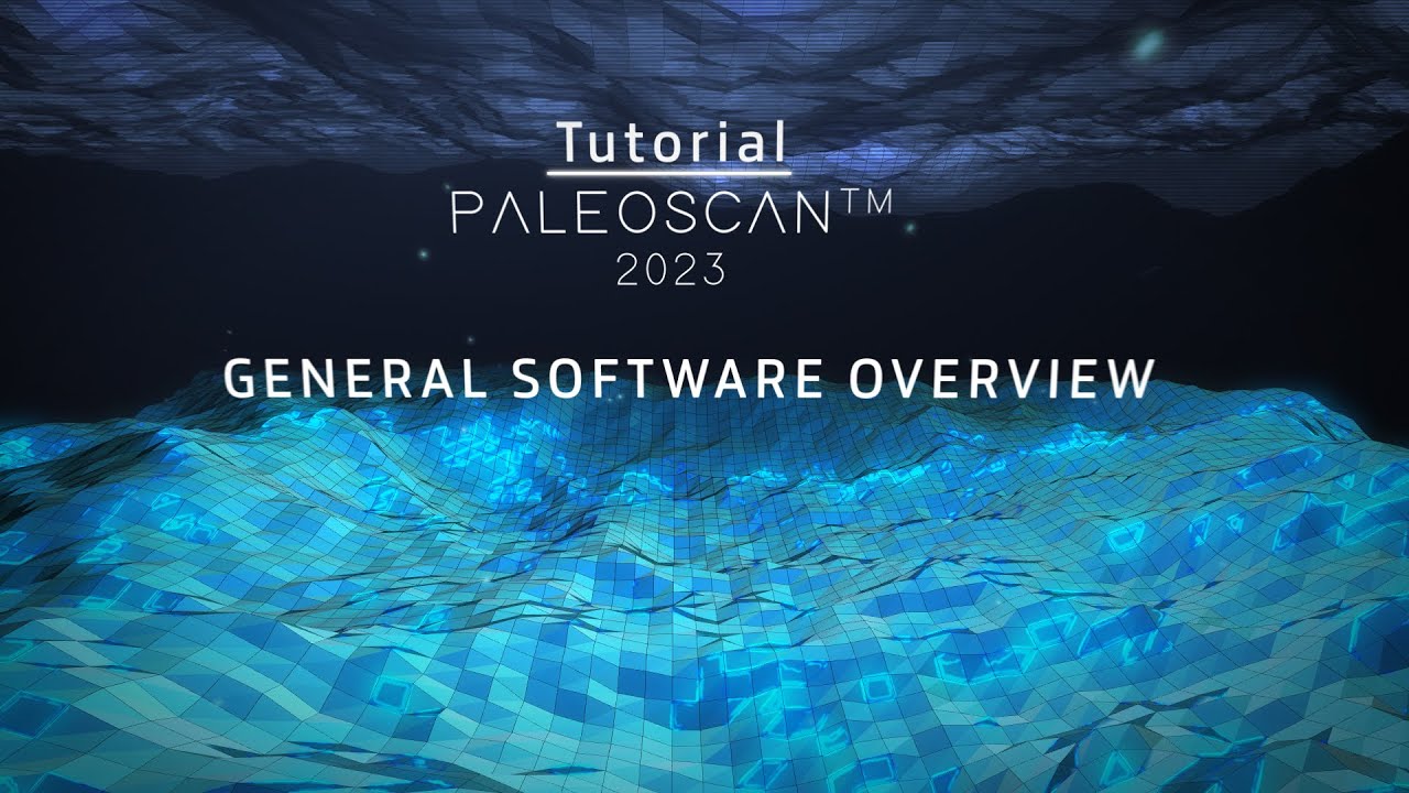 Tutorial - PaleoScan™ General Overview - YouTube
