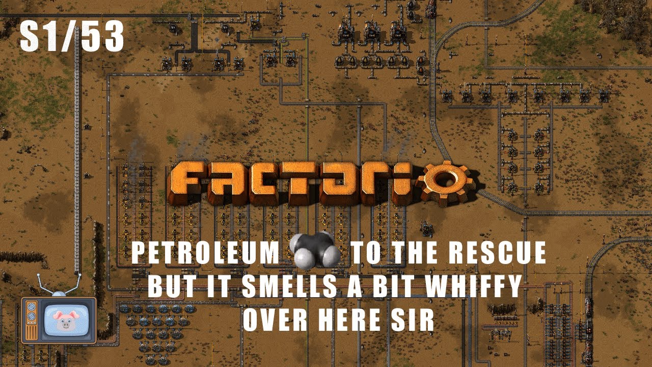 Factorio:[S1/53 - Gas to the rescue, but it smells a bit whiffy over ...