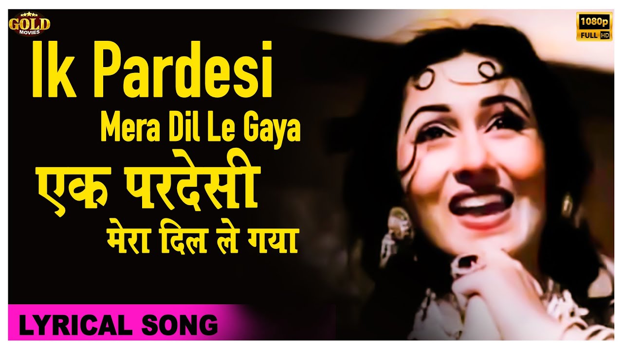 Ik Pardesi Mera Dil Le Gaya - Lyrical Video Song - Phagun - Asha Bhosle ...