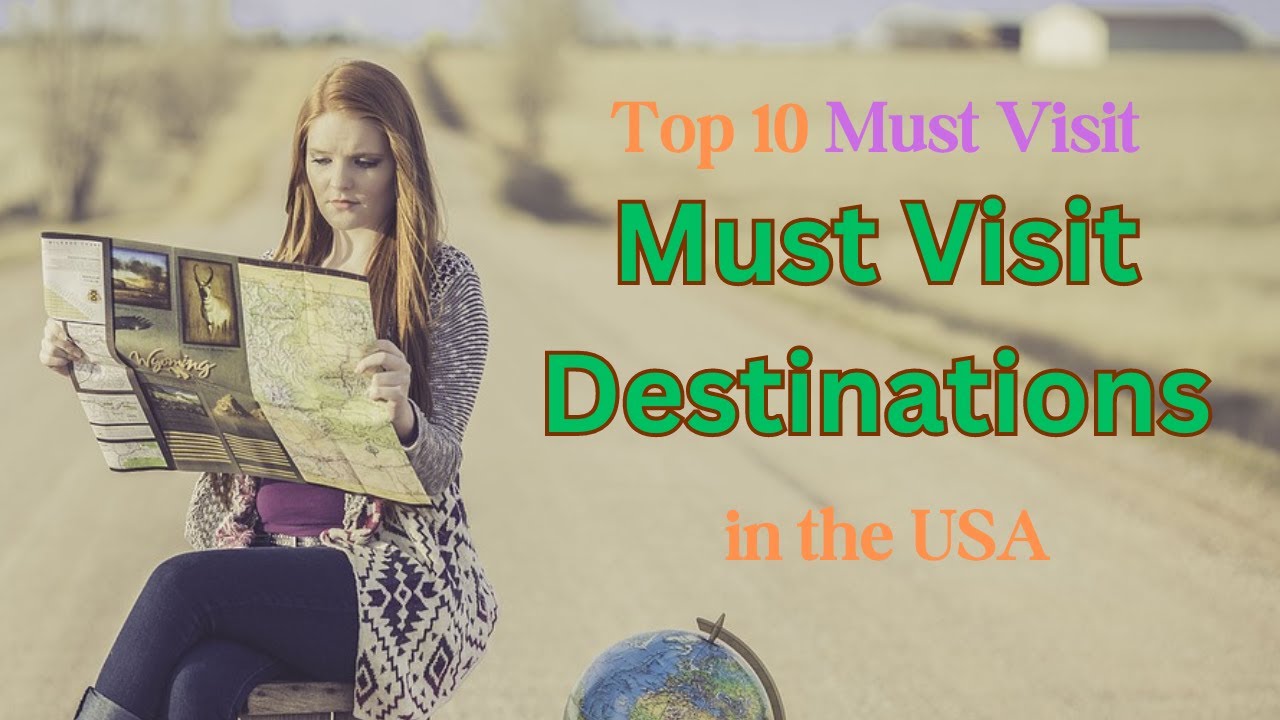 Top 10 Must-Visit Destinations in the USA! 🇺🇸 - YouTube
