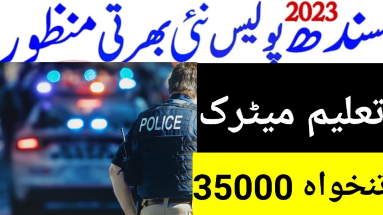 Sindh Police Constable job 2023 || Sindh Police Jobs 2023 || government ...