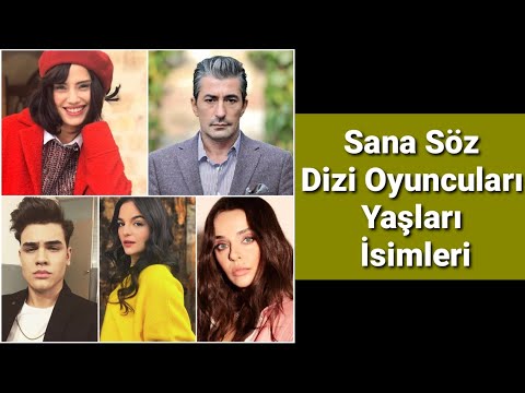 Sana Söz Dizi Oyuncuları Yaşları İsimleri