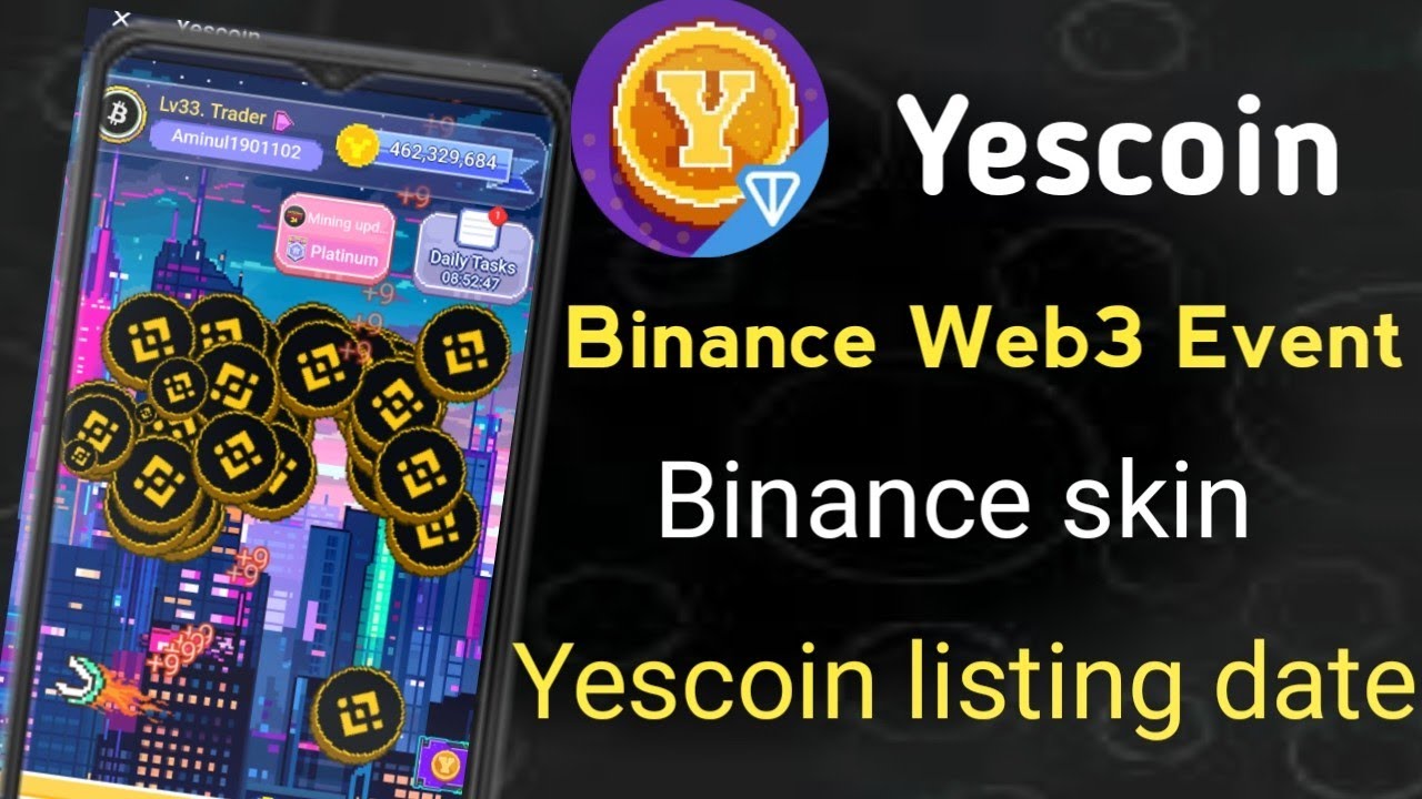 Binance web3 Yescoin || yescoin mining update || yescoin কিভাবে টাকা ...
