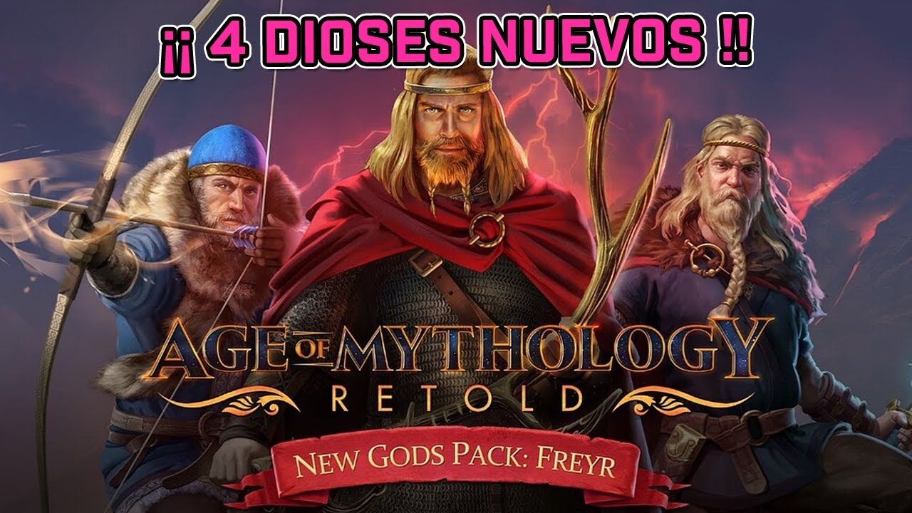 TODA LA INFO DEL PAQUETE DE DIOSES: FREYR | AGE OF MYTHOLOGY: RETOLD ...